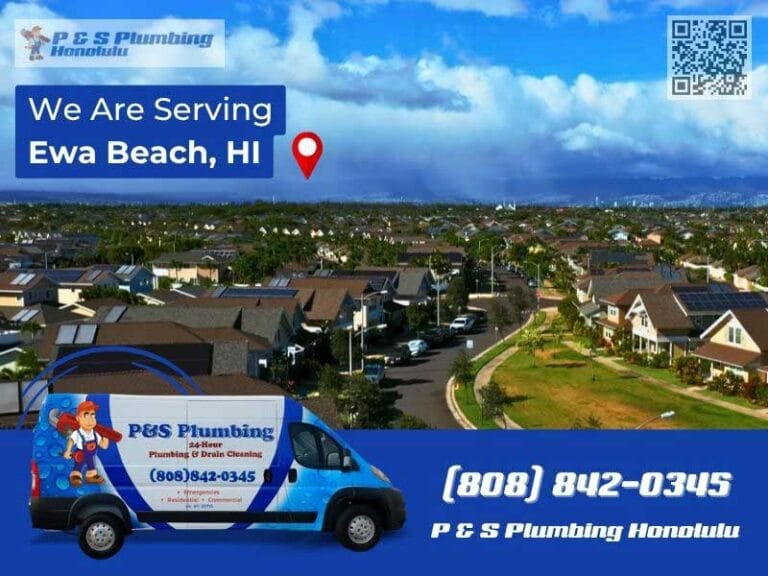 Ewa Beach Plumber - P & S Plumbing
